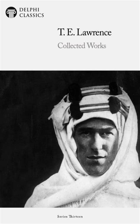 T E Lawrence Us Version Delphi Classics