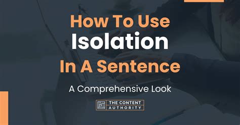 Isolation Definition Example Sentence At Ami Hernandez Blog