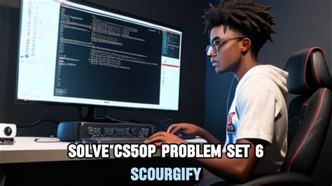 solve scoury cs50 python programming 2024 harvard free course