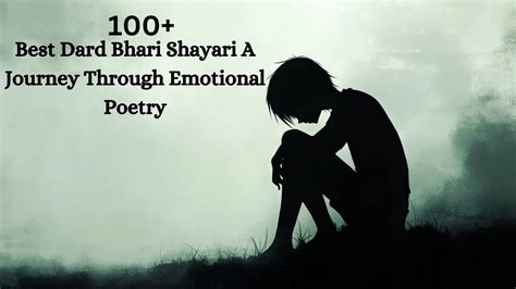 100 Best Dard Bhari Shayari A Journey Through Emotional Poetry