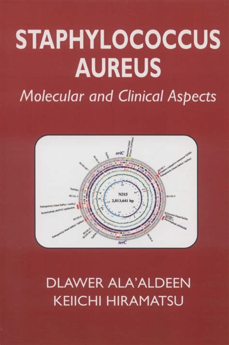 Staphylococcus Aureus Molecular And Clinical Aspects Ebook Alletext