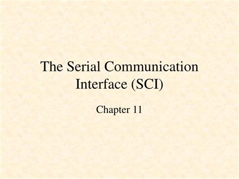 Ppt The Serial Communication Interface Sci Powerpoint Presentation