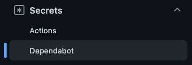 Dependabot PRs Need Their Secrets Daniela Baron