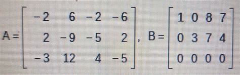 Solved Assume That A Is Row Equivalent To B Find Bases For Chegg Com