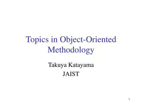 Ppt Topics In Object Oriented Methodology Powerpoint Presentation
