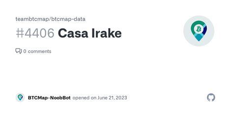 Casa Irake · Issue 4406 · Teambtcmapbtcmap Data · Github