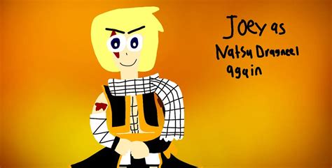 Joey As Natsu Dragneel Again By Isabellelebron2006 On Deviantart
