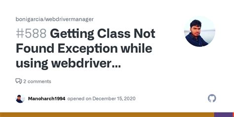 Getting Class Not Found Exception While Using Webdriver Manager · Issue 588 · Bonigarcia