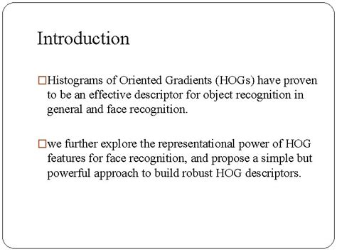 Face Recognition Using Histograms Of Oriented Gradients O