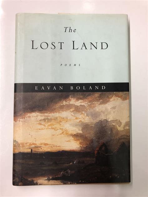 The Lost Land Eavan Boland