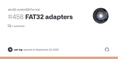 fat32 adapters · issue 458 · stm32 rs stm32h7xx hal · github