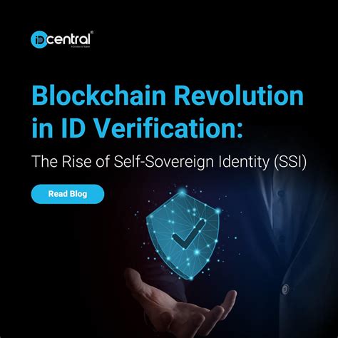 Blockchain Revolution In Id Verification The Rise Of Self Sovereign