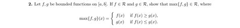 Solved Let F G Be Bounded Functions On A B If FinR And G