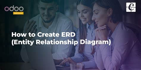 How To Create Erd Entity Relationship Diagram