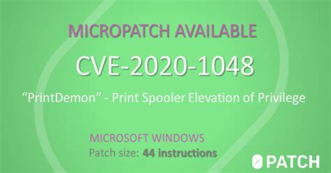 0patch Blog Micropatching Printdemon Vulnerability Cve 2020 1048