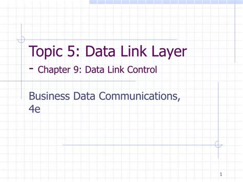 PPT Topic 5 Data Link Layer Chapter 9 Data Link Control PowerPoint Presentation ID 142262