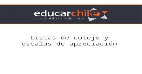 Listas De Cotejo Y Escalas De Apreciación Técnicas E Instrumentos De
