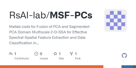 Github Rsai Labmsf Pcs Matlab Code For Fusion Of Pca And Segmented Pca Domain Multiscale 2 D