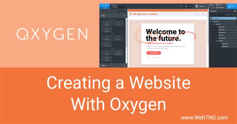 Creating A Website With Oxygen Webtng