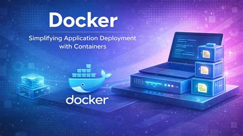 Docker A Complete Guide From Basics To Modern Devops