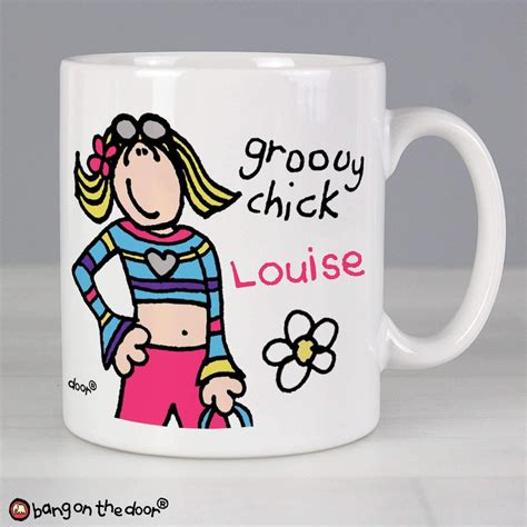 Personalised Bang On The Door Groovy Chick Mug Uk Next Day Delivery Always Personal