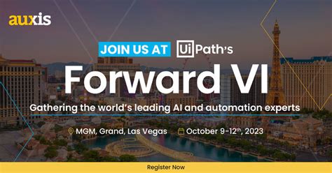 Auxis On Linkedin Uipathforward Uipath Automation Ai Futureofwork