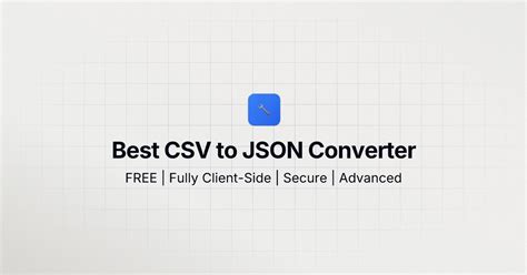 Csv To Json Converter Convert Csv Files To Json Format
