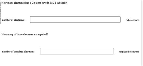 How Many Electrons Does A Co Atom Have In Its 3d Subshell Number Of Electrons How Many Of