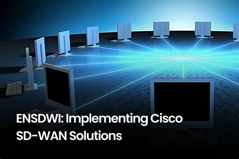 Ensdwi Implementing Cisco Sd Wan Solutions Itel