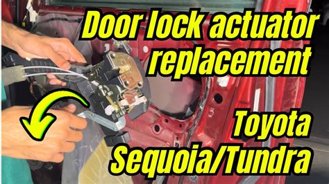 How To Replace Door Lock Actuator On A Toyota Sequoia Tundra 2001