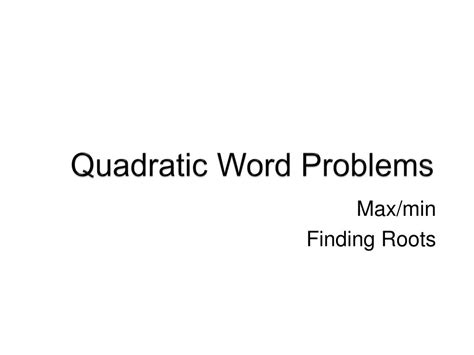 PPT Quadratic Word Problems PowerPoint Presentation Free Download ID 2202804