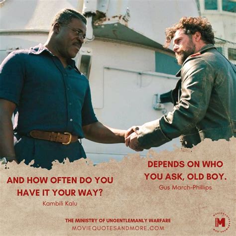 The Ministry Of Ungentlemanly Warfare 2024 Movie Quotes