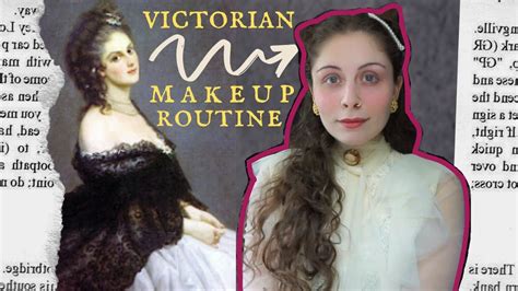 Victorian Makeup Styles