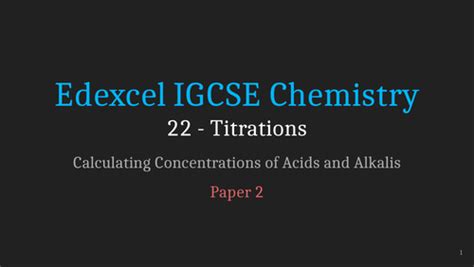 Edexcel Igcse Chemistry Lesson 22 Titrations Teaching Resources