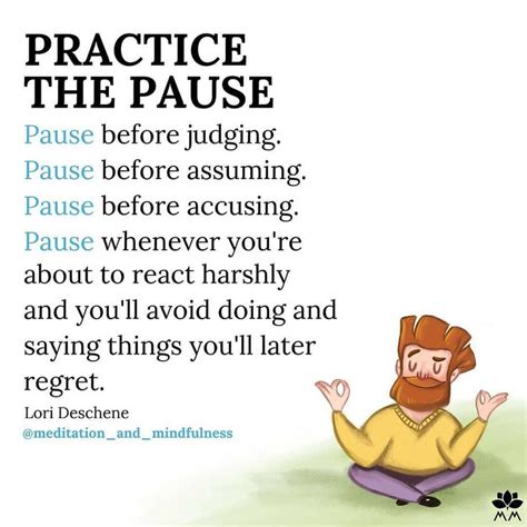 Practice The Pause The Difference Between Reacting And Responding Is
