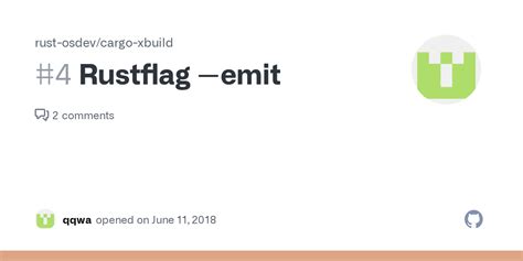 Rustflag Emit Issue Rust Osdev Cargo Xbuild GitHub
