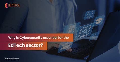 Why Edtech Industries Need Cybersecurity Kratikal Blogs Why Edtech Industries Need Cybersecurity Kratikal Blogs