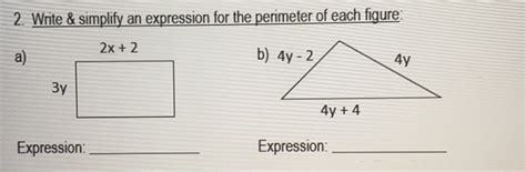 Solved 2 Write And Simplify An Expression For The Perimeter Of Each