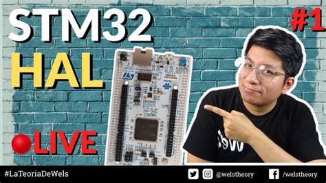 🔴 Comenzamos Nuevo Curso Stm32 Hal En Directo 1 Stm32 Welslive