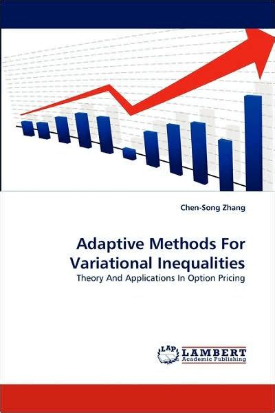 Adaptive Methods For Variational Inequalities By Chen Song Zhang 9783838384573 Paperback