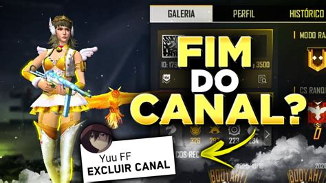 Fim Do Canal 🥺 Youtube