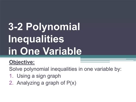 3 2 Polynomial Inequalities Pptx