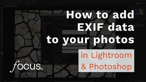 How To Add Exif Data To Your Photos In Lightroom And Photoshop Youtube