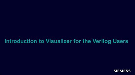 Introduction To Visualizer For The Verilog Users