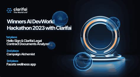 Meet The Clarifai Winners Of The Ai Devworld Hackathon