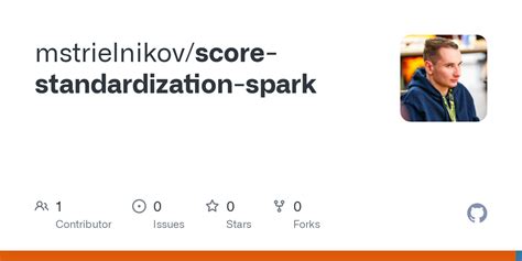 Github Mstrielnikovscore Standardization Spark