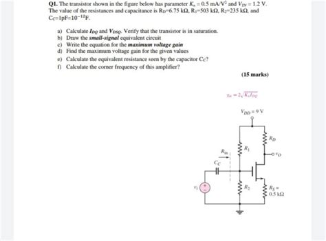 Solved Q1 The Transistor Shown In The Figure Below Has