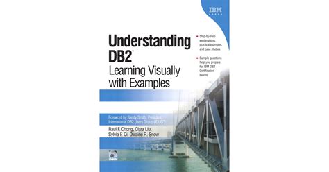 Understanding Db2® Learning Visually With Examples Book