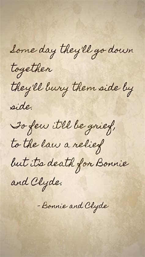 Bonnie And Clyde Quotes Artofit