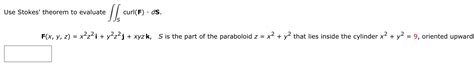 Solved Use Stokes Theorem To Evaluate